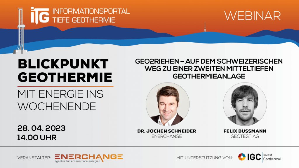 Webinar “Blickpunkt Geothermie” de Enerchange: Geotest. 28 abril, 2023 ...